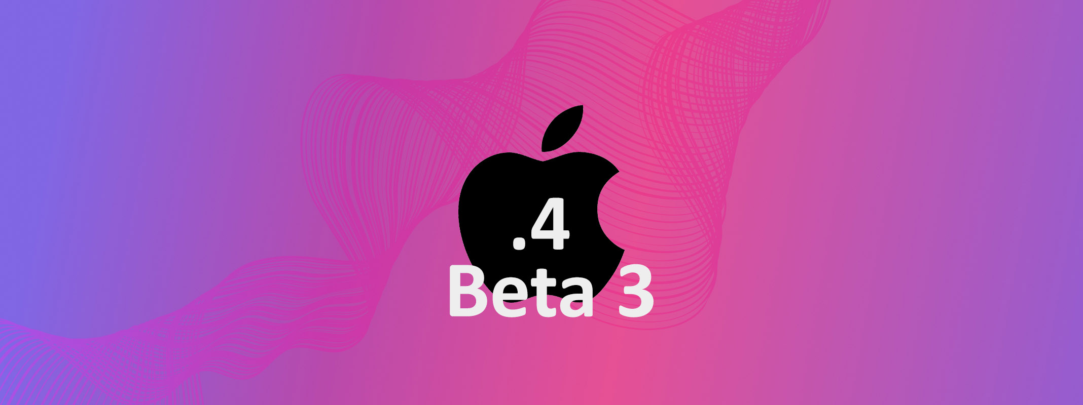 Apple Rolls Out 3rd Betas for iOS 17.4, WatchOS 10.4 and macOS 14.4
